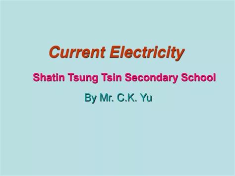 PPT Current Electricity PowerPoint Presentation Free Download ID 6784971