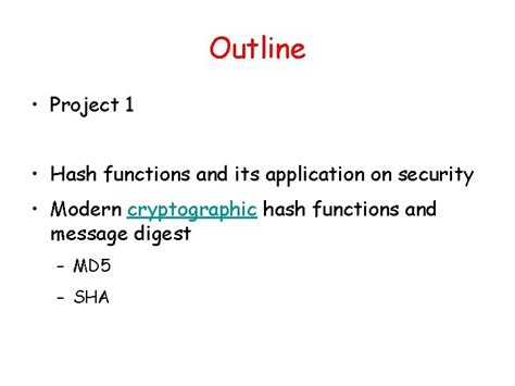 Outline Project 1 Hash Functions And Its Application
