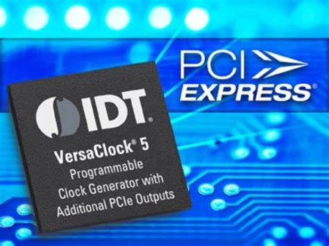 Timing Chips Expand Pcie Clock Generation Options