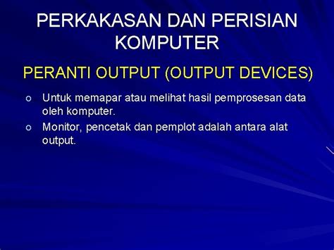 Perkakasan Dan Perisian Komputer Perkakasan Dan Perisian Komputer