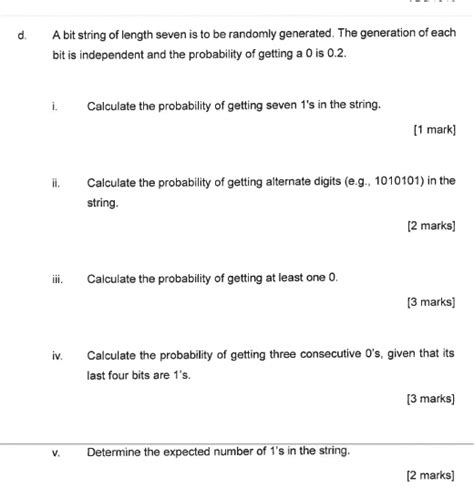 Solved D A Bit String Of Length Seven Is To Be Randomly