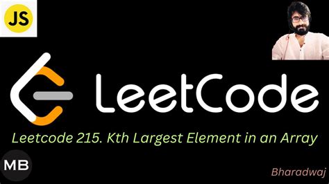 63 Leetcode 215 Kth Largest Element In An Array Javascript Youtube