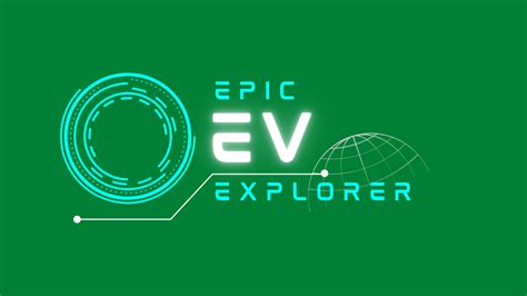 Supporting Epic Ev Explorer Ev News And More Enbecom Blog
