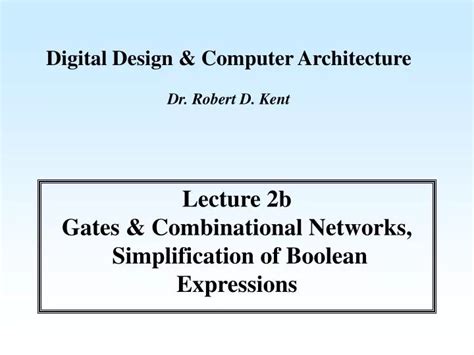 Ppt Digital Design And Computer Architecture Dr Robert D Kent