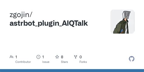 GitHub Zgojin Astrbot Plugin AIQTalk
