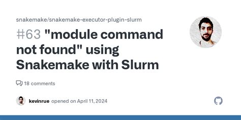 Module Command Not Found Using Snakemake With Slurm · Issue 63