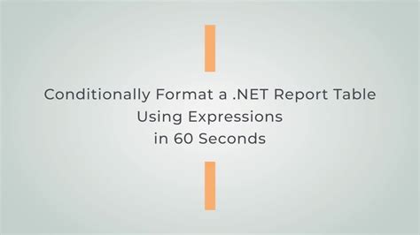 Conditionally Format A Net Report Table Using Expressions In 60 Seconds Youtube