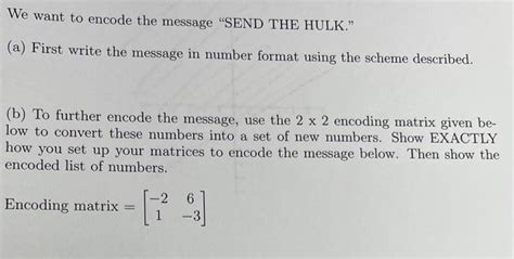 Solved We Want To Encode The Message Send The Hulk A