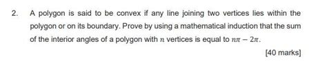 Solved 2 A Polygon Is Said To Be Convex If Any Line Joining