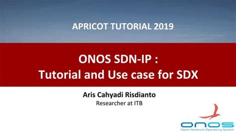 onos sdn ip tutorial and use case for sdx ppt