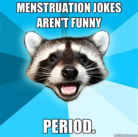 50 Crazy Period Memes For That Time Of The Month
