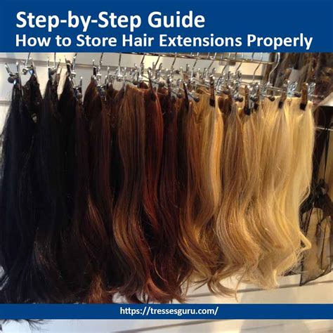 How To Store Hair Extensions Properly Step By Step Guide Tresses Guru