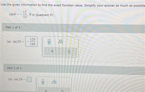 solved use the given information to find the exact function