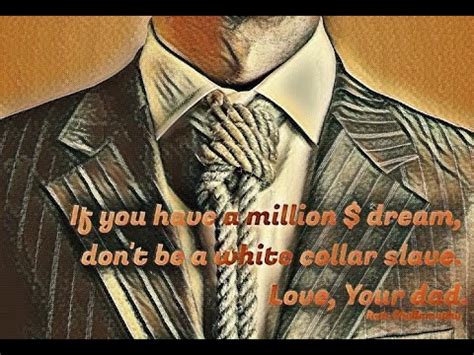 To My Son Dont Be A White Collar Slave By Ram Chellamuthu Youtube