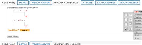 Solved Express The Equation In Logarithmic Form A Chegg Com