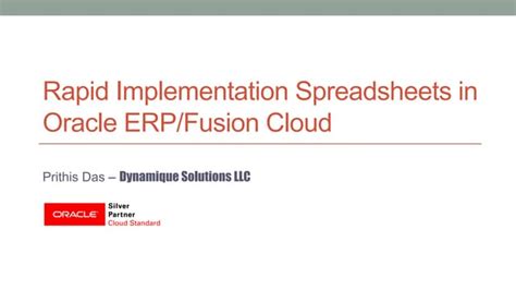 Rapid Implementation Spreadsheets In Oracle Erp Cloud Pptx