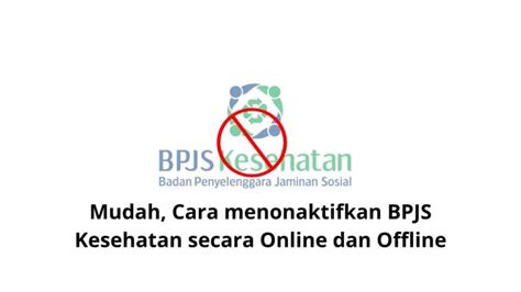 Mengaktifkan Bpjs Kesehatan Non Aktif Panduan Lengkap Karya Ilmiah