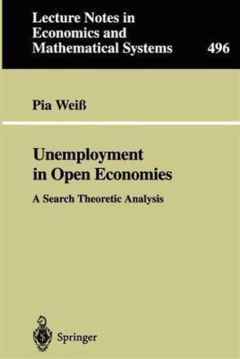 Unemployment In Open Economies 9783540411611 Pia Weiß Boeken