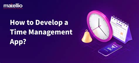 How To Develop A Time Management App Matellio Inc