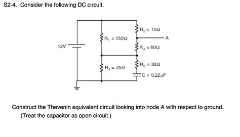 Solved S2 4 Consider The Following Dc Circuit Construct