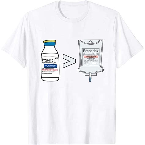 Funny Propofol More Than The Precedex Nurse T Shirt Sale Goodnurselife