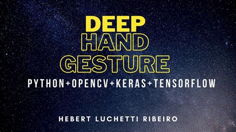 Deep Hand Gesture Pythonopencvkerastensorflow Youtube