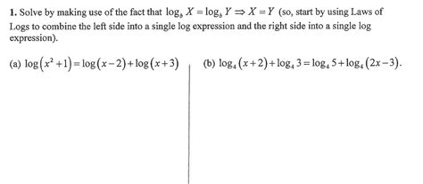 Solved Solve By Making Use Of The Fact That Log X Log Chegg Com