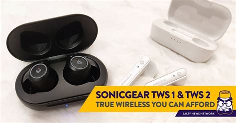 A Cheap Entry Point To Tws Earbuds The Sonicgear Earpump Tws And Tws Salty News Network