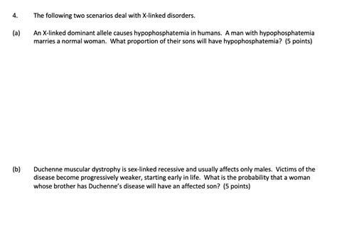 SOLVED The Following Two Scenarios Deal With X Linked Disorders A An X Linked Dominant Allele