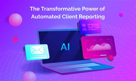 Automated Client Reporting How Ai Improves Reporting [2025]