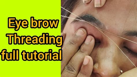 Eyebrow Threading Eyebrow Shaping Tutorial For Beginners Eyebrow Kaise