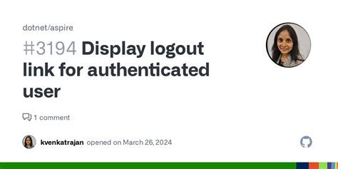 Display Logout Link For Authenticated User Issue 3194 Dotnet