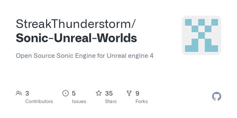 sonic unreal worlds open source ue4 sonic engine game development