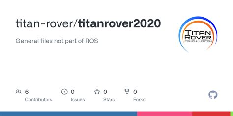 Github Titan Rovertitanrover2020 General Files Not Part Of Ros