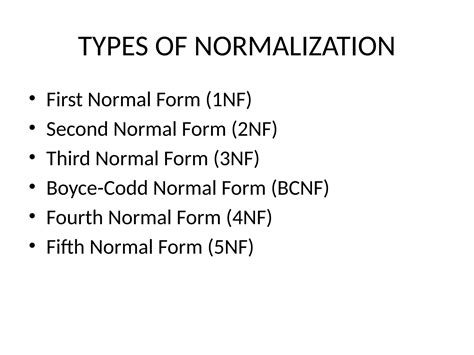 Normalization And Types Of Normalizationpptx