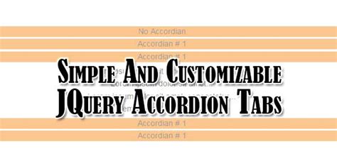 Simple And Customizable Jquery Accordion Tabs Exeideas Let S Your