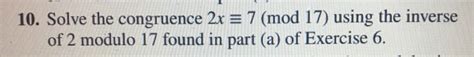 Solved Find An Inverse Of A Modulo M For Each Of These Chegg