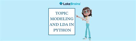 Topic Modeling And Lda In Python