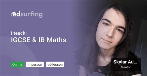 Learn Igcse And Ib Maths With Skylar Aurora L Edsurfing