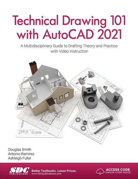 Tutorial Guide To AutoCAD 2021 Book ISBN 978 1 63057 363 8 SDC Publications
