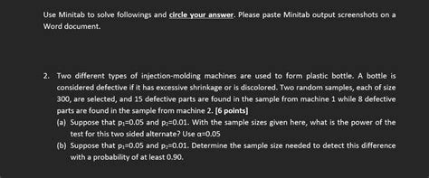 Solved Use Minitab To Solve Followings And Circle Your Chegg