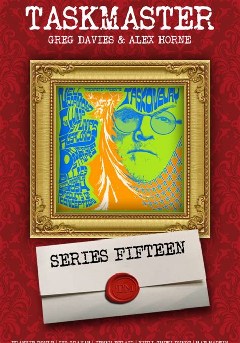 Taskmaster Season 15 Watch Full Episodes Streaming Online