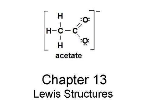 Chapter Lewis Structures Lewis Structures Lewis Structures