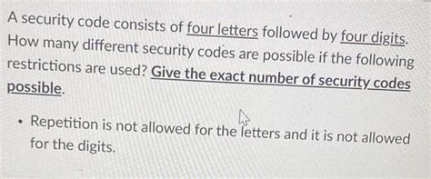 Solved A Security Code Consists Of Four Letters Followed By