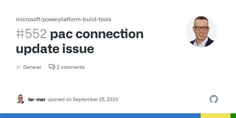 Pac Connection Update Issue · Microsoft Powerplatform Build Tools · Discussion 552 · Github