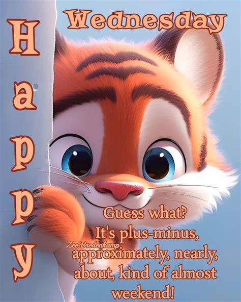 Happy Wednesday Happy Wednesday Quotes Funny Good Morning Quotes