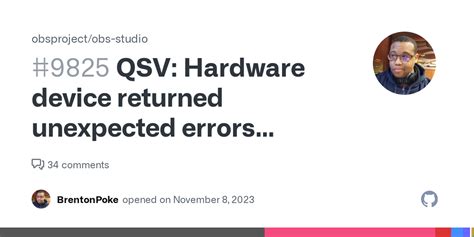 Qsv Hardware Device Returned Unexpected Errors Mfxerrdevicefailed