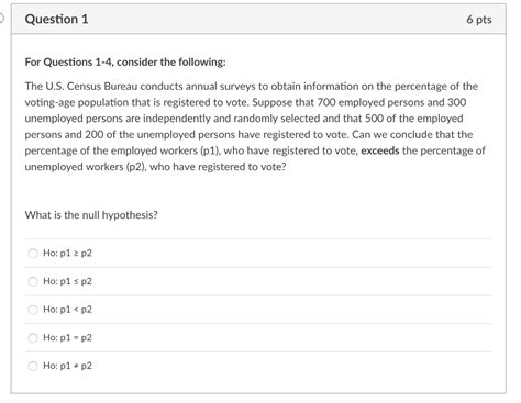 Solved Question 1 6 Pts For Questions 1 4 Consider The