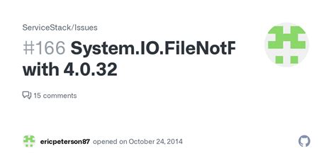 system io filenotfoundexception with 4 0 32 · issue 166 · servicestack issues · github