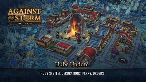 hubs update out now against the storm
